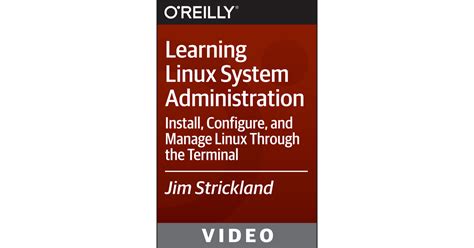 Learning Linux System Administration Video