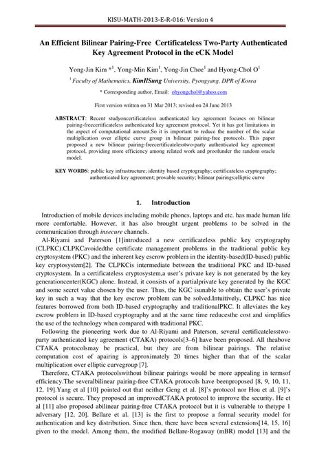 PDF An Efficient Bilinear Pairing Free Certificateless Two Party Authenticated Key Agreement