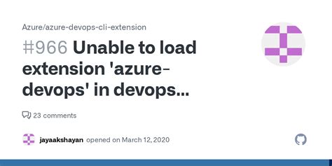 Unable To Load Extension Azure Devops In Devops Pipeline · Issue 966 · Azureazure Devops Cli