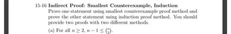 Solved 15 16 Indirect Proof Smallest Counterexample