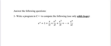 Solved Answer The Following Questions Write A Program In Chegg