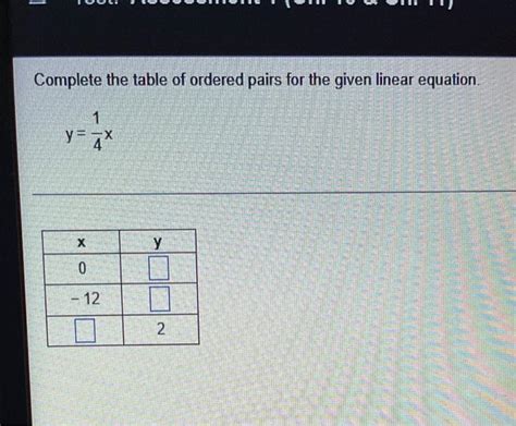 solved complete the table of ordered pairs for the given