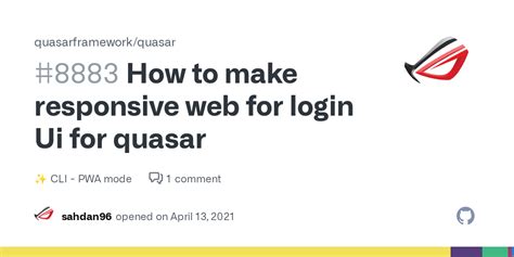 How To Make Responsive Web For Login Ui For Quasar Quasarframework Quasar Discussion