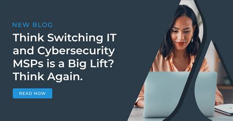 Think Switching IT And Cybersecurity MSPs Is A Big Lift Think Again Agio