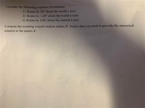 Solved Consider The Following Sequence Of Rotations 1