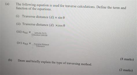 Solved A The Following Equation Is Used For Traverse