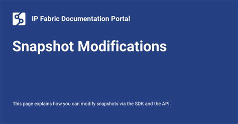 Snapshot Modifications IP Fabric Documentation Portal