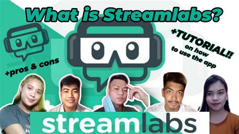 WHAT IS STREAMLABS APP TUTORIAL ON HOW TO USE YouTube