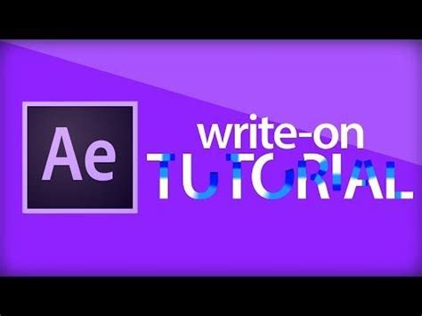 After Effects Tutorial Text Write On Tutorial After Effect Tutorial Motion Graphics