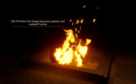 ue4 vfx intro fire image sequence partical and material tutorial
