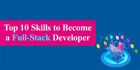 Top Skills To Become A Full Stack Developer