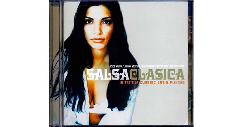 Cuco Valoy Johnny Ventura Luis Varona Etc Cd Salsa Clasica A Taste Of Classic Latin Flavours