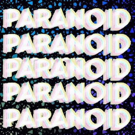 Paranoid  Paranoid Discover And Share S