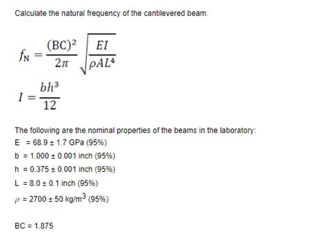 Solved Calculate The Natural Frequency Of The Cantilevered