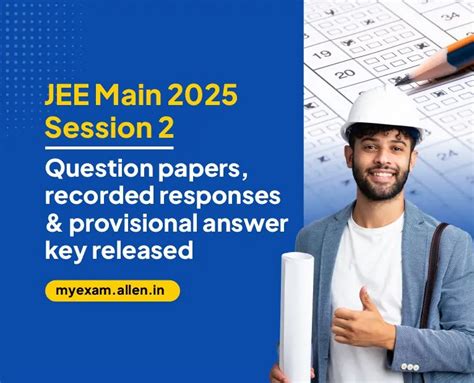 Jee Main 2025 Session 2 Question Papers Recorded Responses