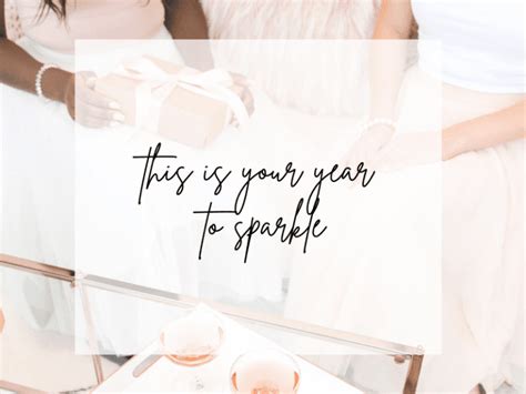 Motivational Monday This Is Your Year To Sparkle Life In The Dayngrzone