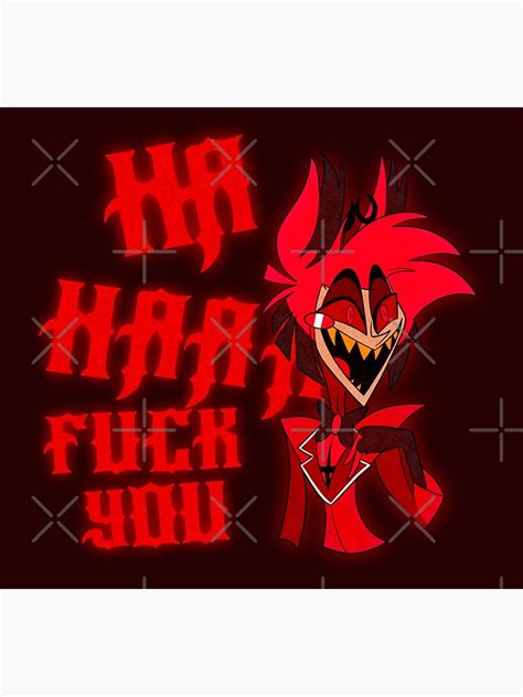 Hazbin Hotel Alastor Ha Haaa Fuck You Poster For Sale By Charcoalart