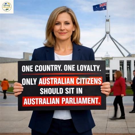 One Country One Loyalty If You Make Laws For Australia Your Only