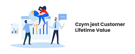 Customer Lifetime Value jako kluczowy wskaźnik sukcesu biznesowego