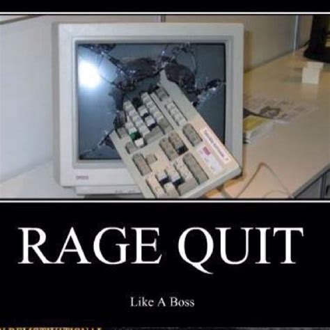 Rage Quit Via G4tv Rage Quit Gamer Rage Game Happy