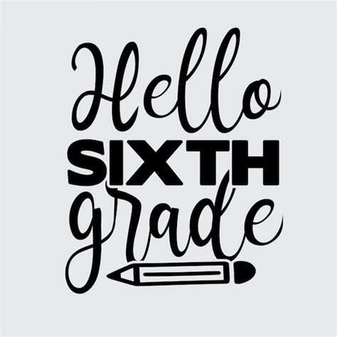 Hola Diseño De Camiseta De Sexto Grado Vector Premium