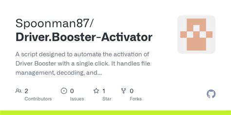 Github Spoonman87driverbooster Activator A Script Designed To