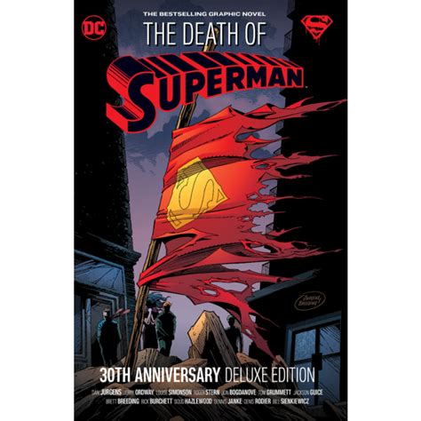 Superman The Death Of Superman 30th Anniversary Deluxe Edition