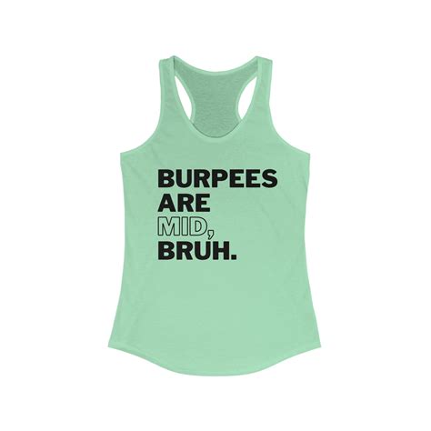 Burpees Are Mid Tank Keystone Crossfit Store
