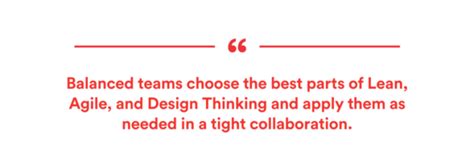 how blending lean agile and design thinking will transform your team