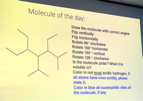 molecule of the day draw flip the molecule with vertically correct
