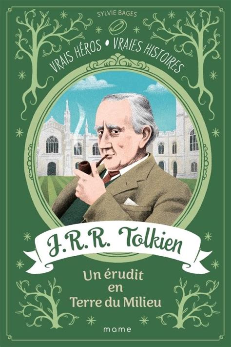 Jrr Tolkien Un érudit En Terre Du Milieu Sylvie Bages Librairie Eyrolles