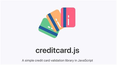 Creditcardjs A Simple Credit Cards Validation Library In Javascript