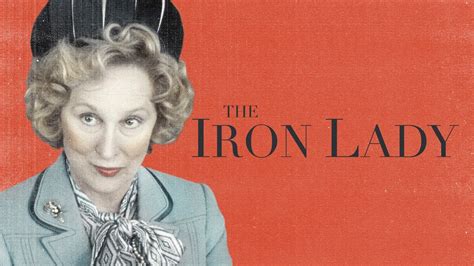 The Iron Lady 2011 Az Movies
