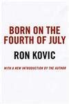 Born On The Fourth Of July Ron Kovic 9781888451788 Abebooks