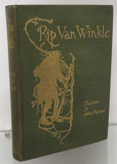 Rip Van Winkle Illustrated By Arthur Rackham By Washington Irving