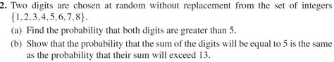 Solved 2 Two Digits Are Chosen At Random Without