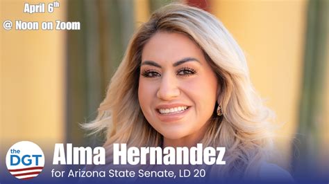 Presents Alma Hernandez For Az State Senate Ld 20 April