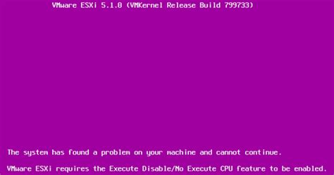 Marcos Carraro Carraro DashBoard VMware ESXi Requires The Execute Disable No Execute CPU