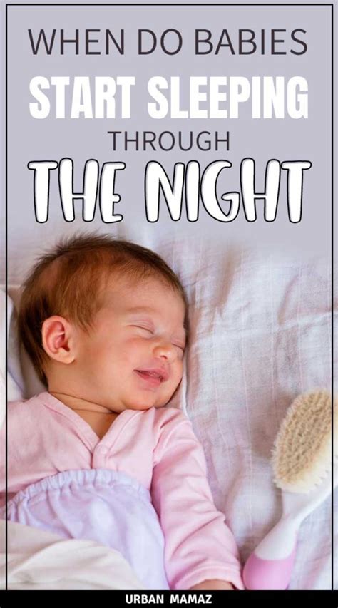 When Do Babies Sleep Through The Night What Age Do Babies Start Sleeping Through The Night