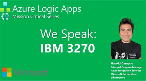 09 Integrating Azure Logic Apps Workflows With Ibm 3270 Applications Mainframe Azure Youtube