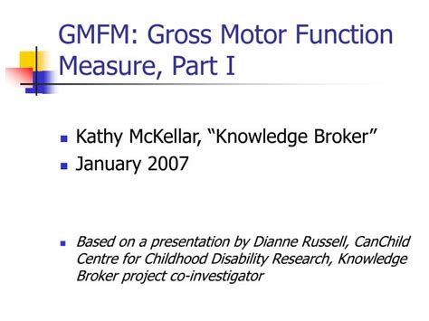 Ppt Gmfm Gross Motor Function Measure Part I Powerpoint