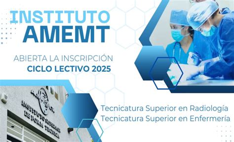 Inscripción Abierta Para El Ciclo Lectivo 2025 En Instituto Amemt