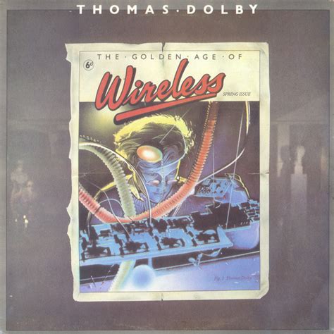Thomas Dolby The Golden Age Of Wireless Releases Discogs