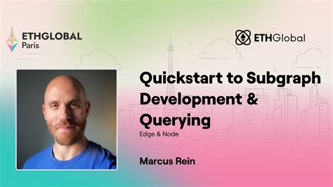the graph 🛠️ quickstart to subgraph development and querying marcus