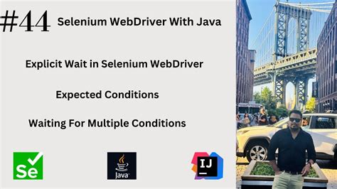 44 Explicit Wait With Expected Conditions In Selenium Webdriver