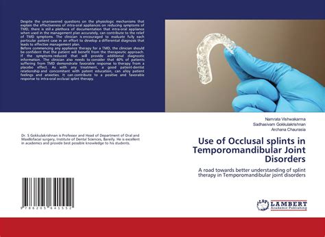Купить Use Of Occlusal Splints In Temporomandibular Joint Disorders A Road Towards Better