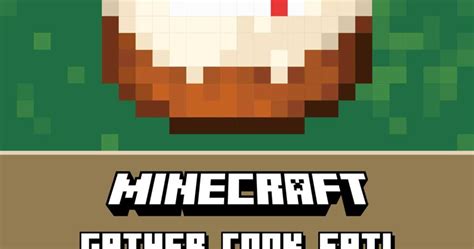 Minecraft The Official Cookbook