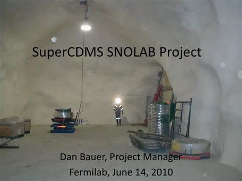 Ppt Supercdms Snolab Project Powerpoint Presentation Free Download
