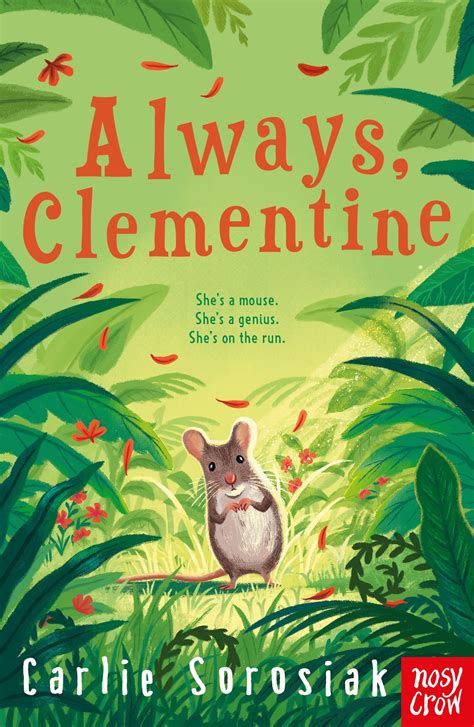 Always Clementine Nosy Crow