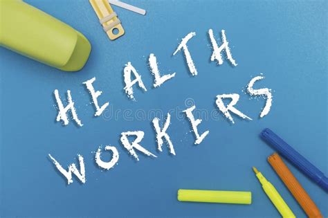 Conceptual Display Health Workers Word Written On Whose Job To Protect The Health Of Their